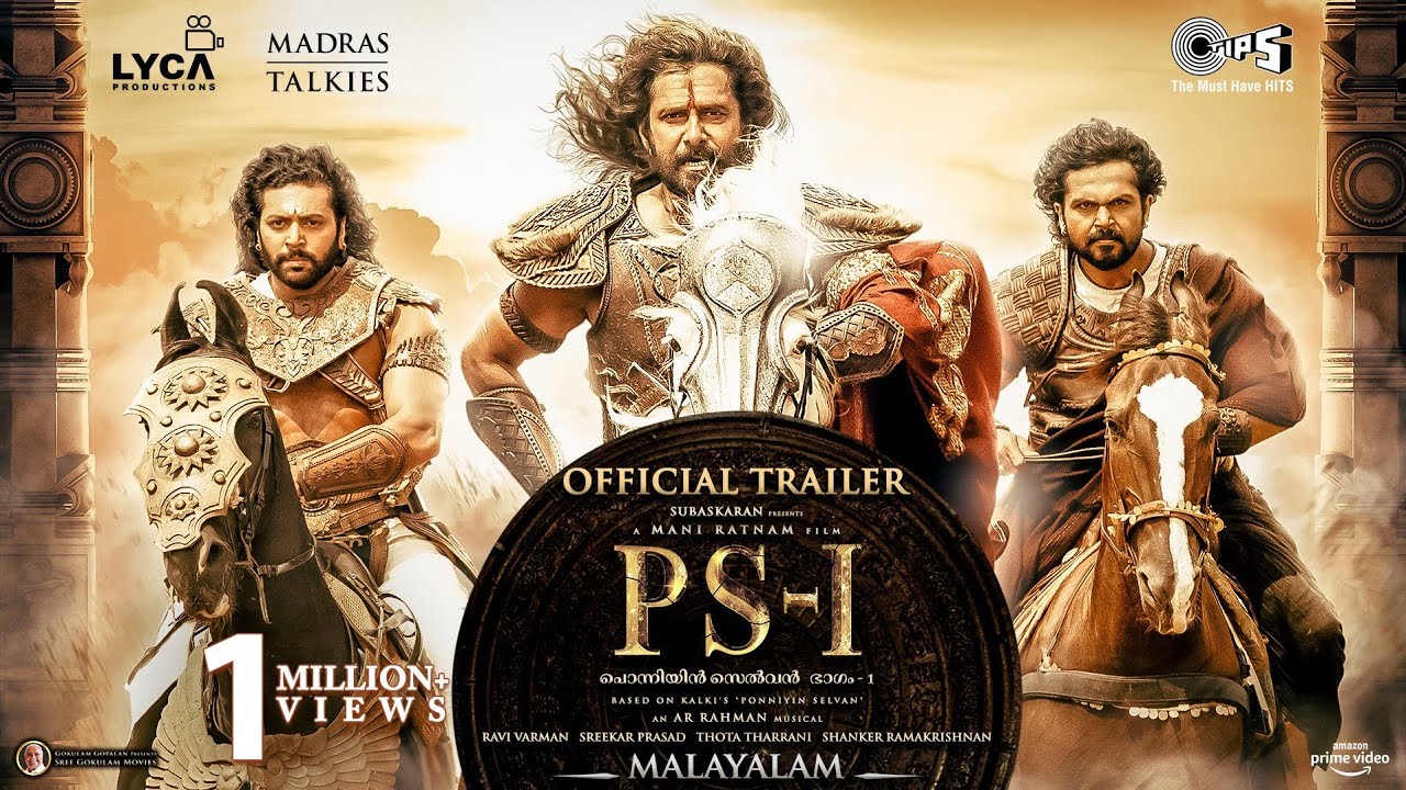 PS1 Malayalam Trailer | Mani Ratnam | AR Rahman | Subaskaran | Madras Talkies | Lyca Productions