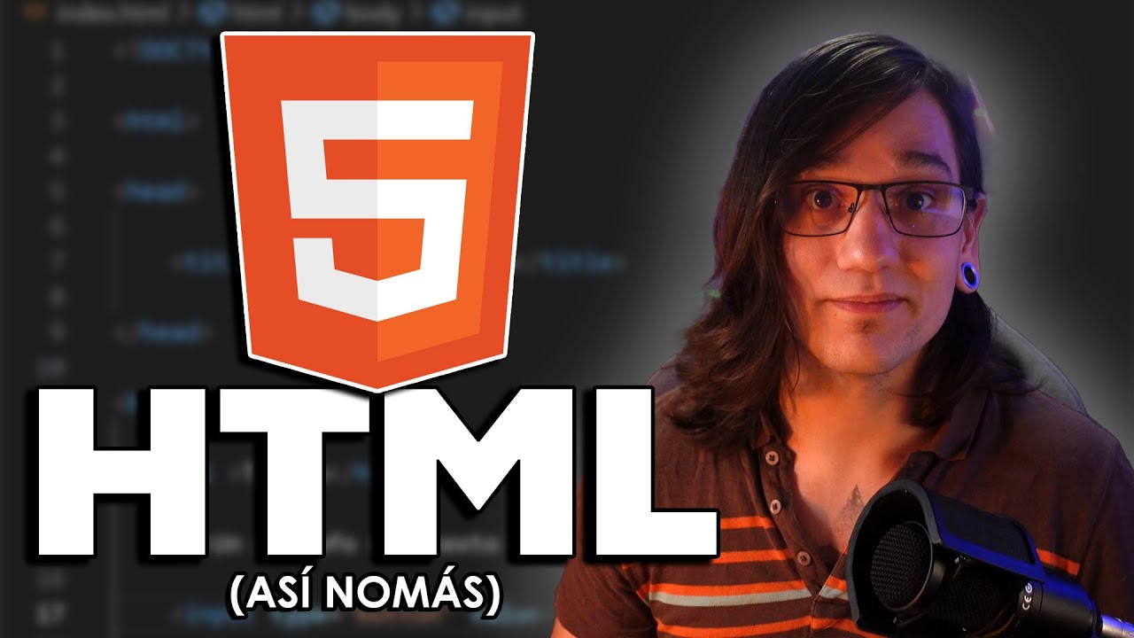HTML en 5 minutos | Te lo explico así nomás.