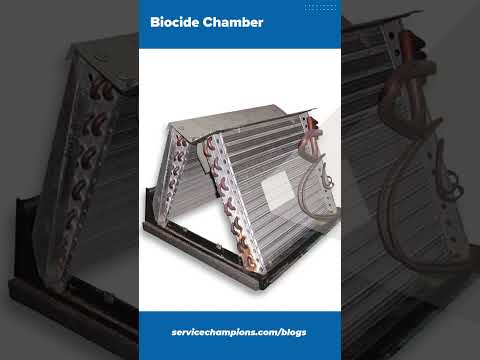 Biocide Chamber and what it does