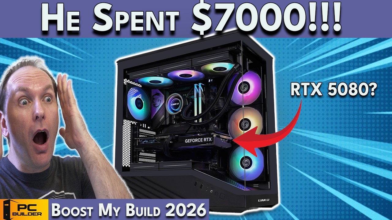 He Spent $7000 On This PC Build?! Boost My Build 2026