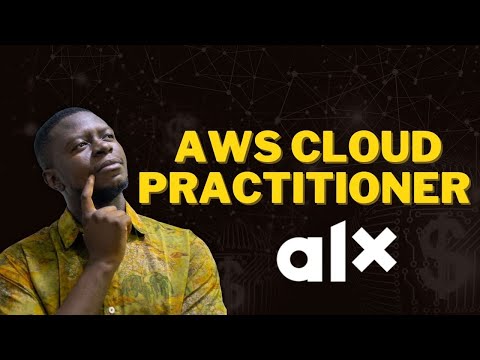 ALX AWS Cloud Practitioner - Better Than Software Engineering?