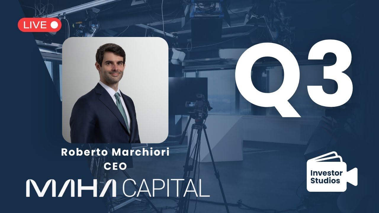 Maha Capital Q3 - CEO Roberto Marchiori presents Q3 report and recent developments