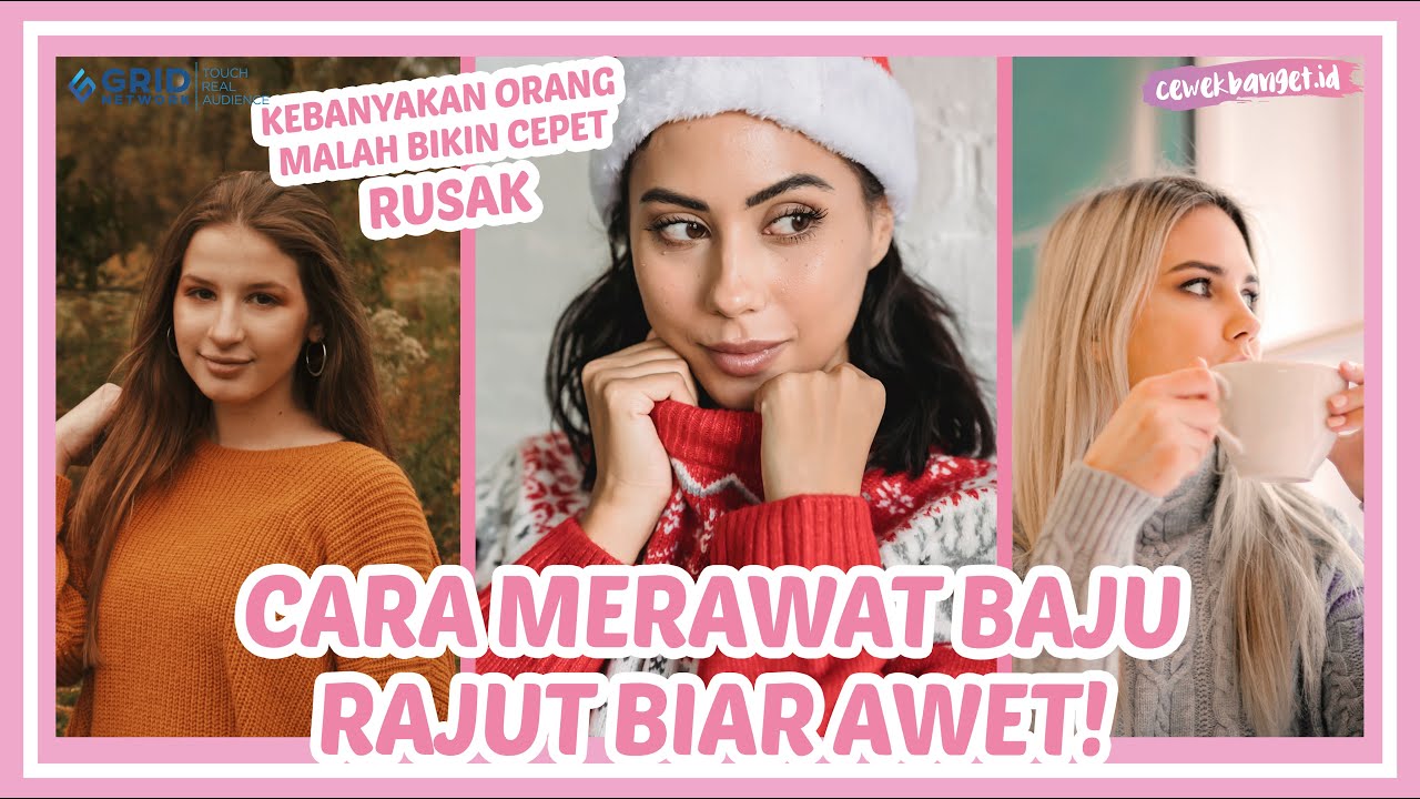 TIPS MERAWAT BAJU RAJUT BIAR GAK CEPAT RUSAK!!! || KAMU TAHU GAK?!