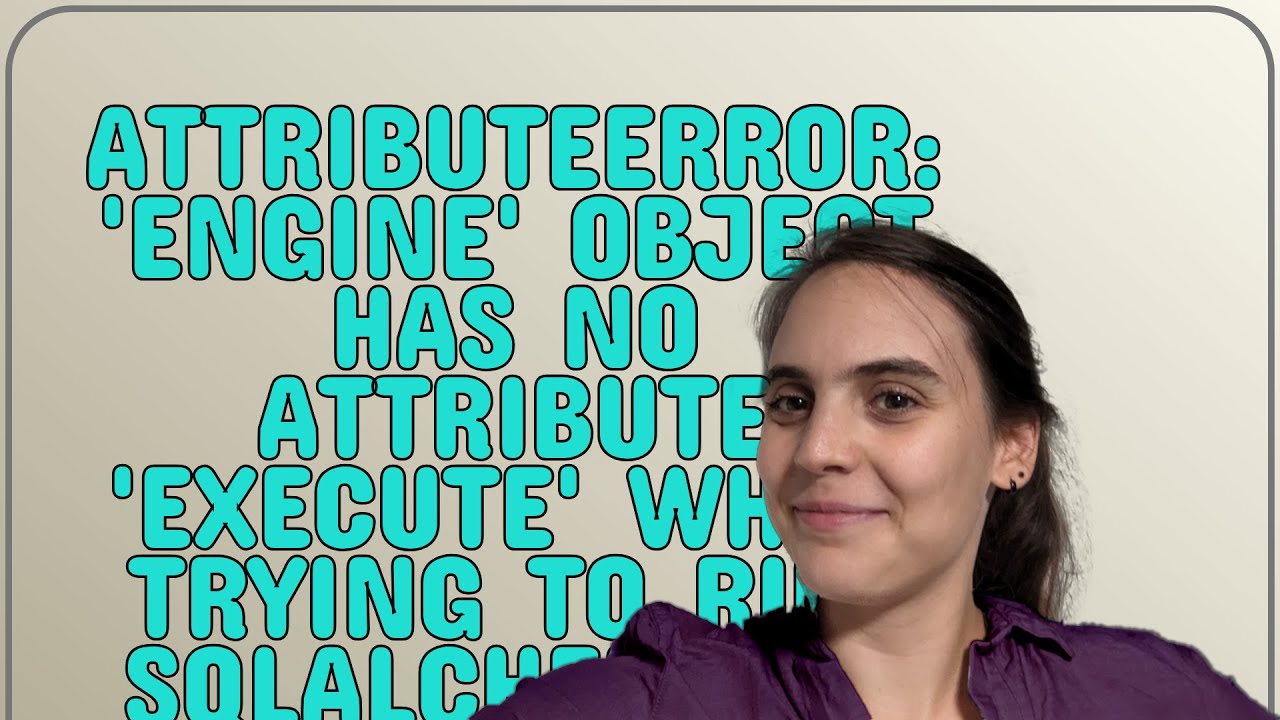 AttributeError: 'Engine' object has no attribute 'execute' when trying to run sqlalchemy in pytho...