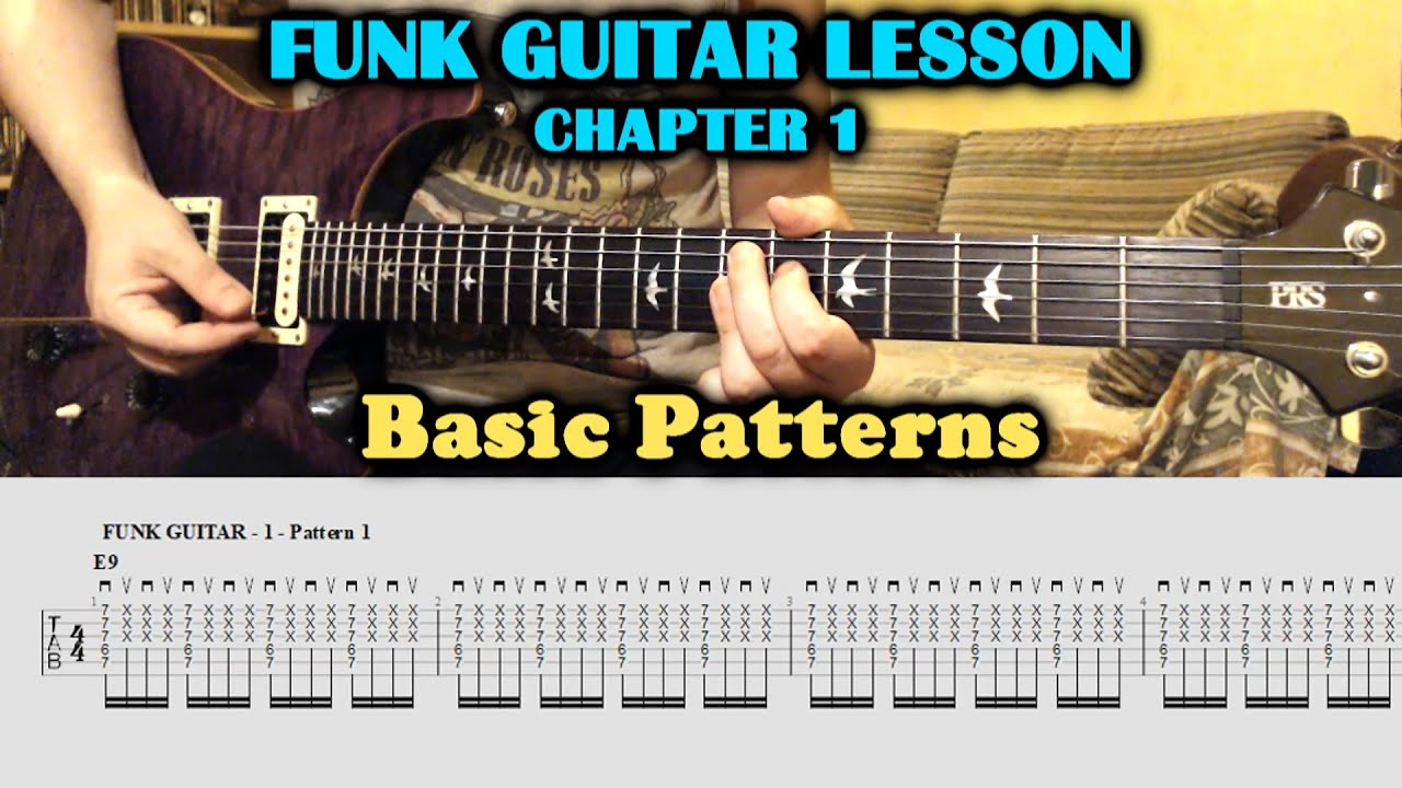 FUNK GUITAR LESSON + TAB Basic Patterns | Tutorial | How To Play | Chords | Beginners | Chapter 1