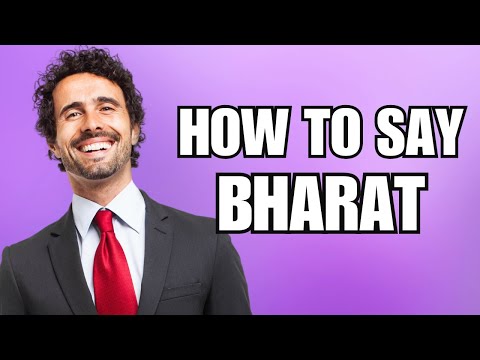 How To Pronounce Bharat (Correctly)