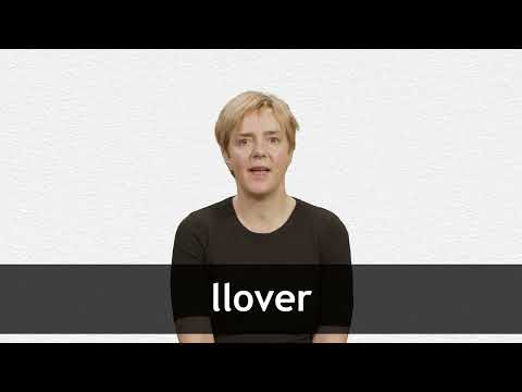 English Translation of “LLOVER” | Collins Spanish-English Dictionary