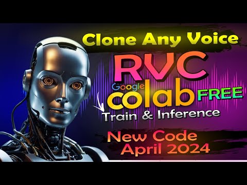 UPDATED 2025 : Clone Any Voice - RVC Google Colab Free Train & Inference ( Full Tutorial )