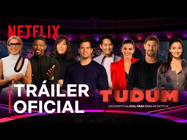 Consulta toda la programación de Tudum: Un evento global para fans de Netflix del 24 de ...