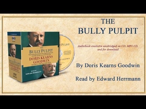 Doris Kearns Goodwin on THE BULLY PULPIT audiobook
