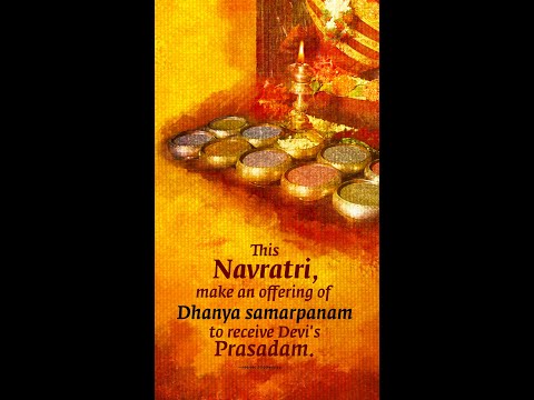 Dhanya Samarpanam | Special Navratri Offering