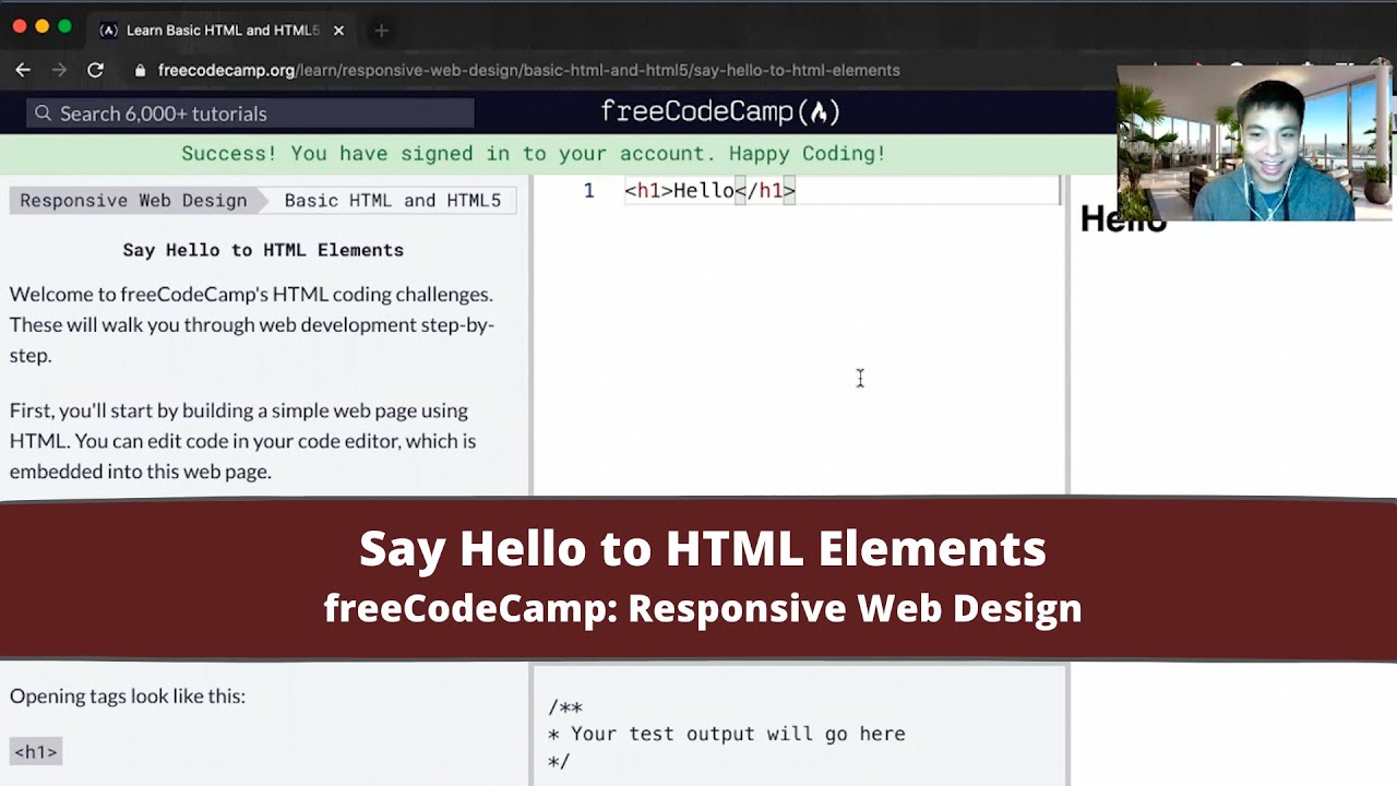 Say Hello to HTML Elements: Basic HTML and HTML5 - freeCodeCamp tutorial