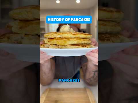 The History of Pancakes