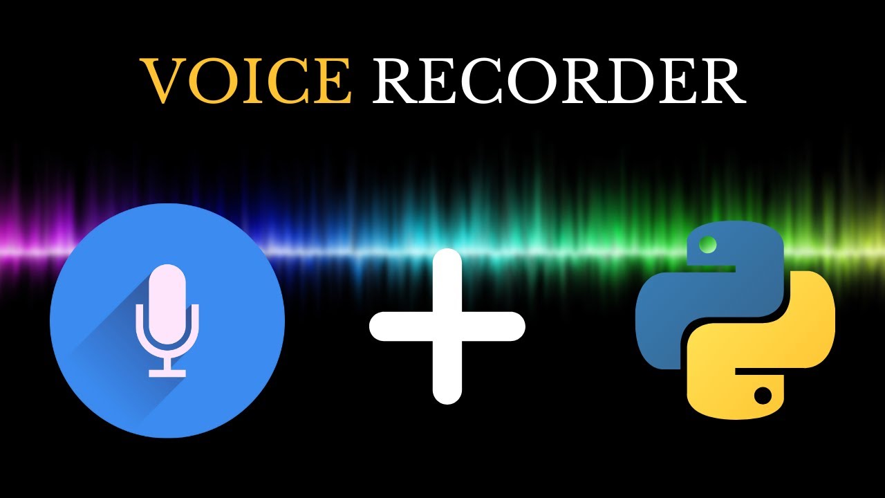 Build Voice Recorder using Python || Learn Python || Python for Beginner