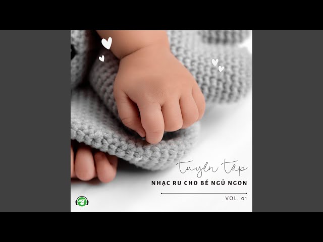 50 lời bài hát ru con ngủ nhanh, dễ thuộc 3 miền được mẹ yêu thích