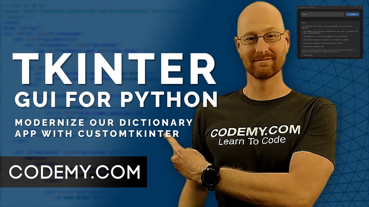 Modernize Our Dictionary App With CustomTkinter - Python Tkinter GUI Tutorial 220