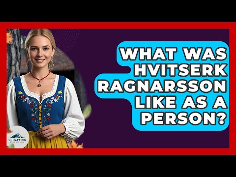 What Was Hvitserk Ragnarsson Like As A Person? - Unmapping Scandinavia