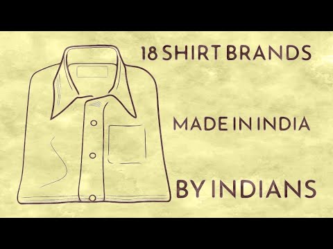 18 Indian Shirt Brands made in India by Indians