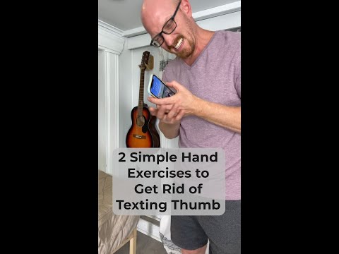 2 Simple Hand Exercises to Get Rid of Texting Thumb