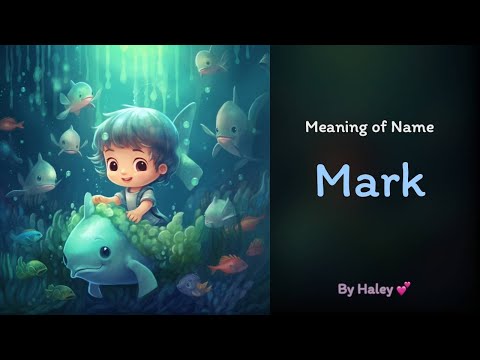 Meaning of boy name: Mark - Name History, Origin and Popularity