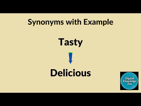 Synonyms of Tasty | Easy to understand synonym | Synonym sentence