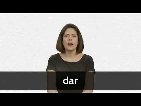 English Translation of “DAR” | Collins Spanish-English Dictionary