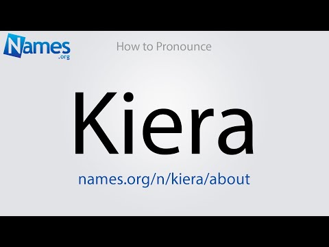How to Pronounce Kiera