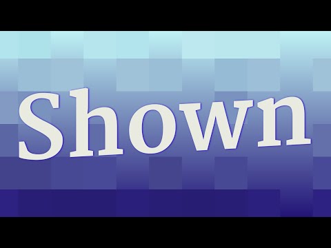 SHOWN pronunciation • How to pronounce SHOWN