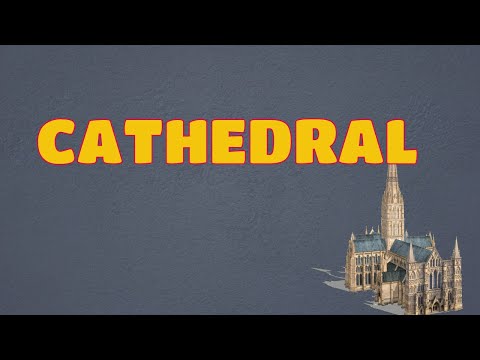 What Does CATHEDRAL Means || Meanings And Definitions With Example in ENGLISH