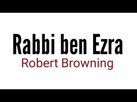 Rabbi ben Ezra by Robert Browning in hindi