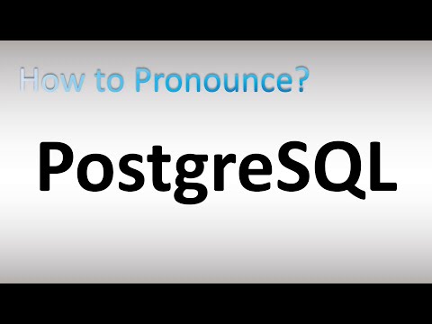 How to Pronounce PostgreSQL