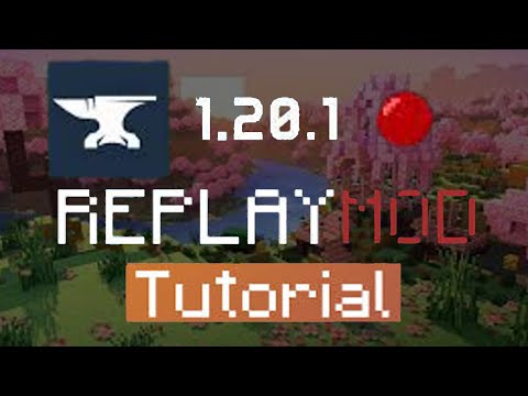 How to download and install the Minecraft Replay mod (Forge 1.20.1)