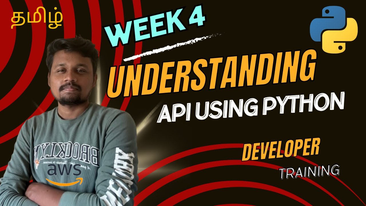 API Using Python Flask | Week 4 | Developing Future Developers | Tamil