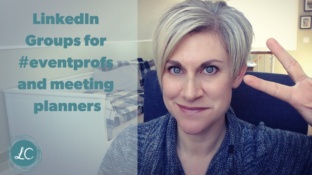 LinkedIn Groups for #Eventprofs and the Hospitality Industry