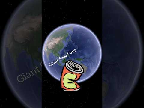Giant Soda Cans on Google Earth and Google Maps 🌎 #shorts