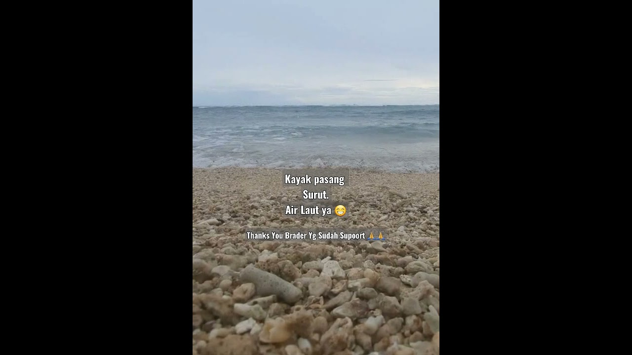 Pasang Surut Air Laut 😂