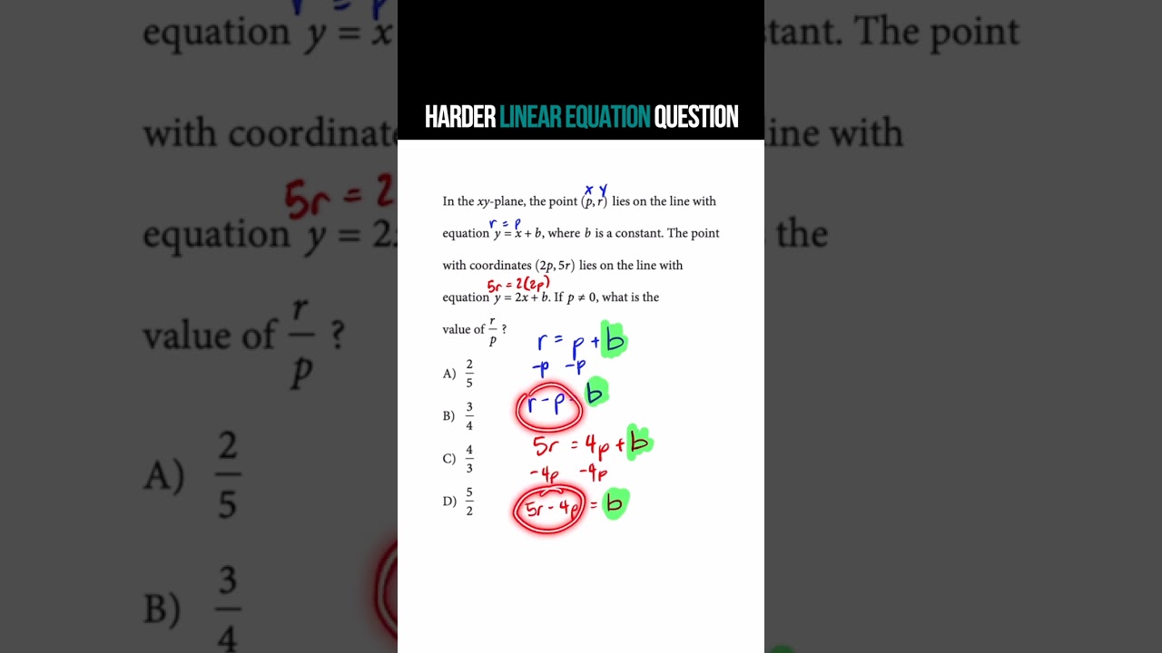 A Harder Linear Equation Question on the SAT