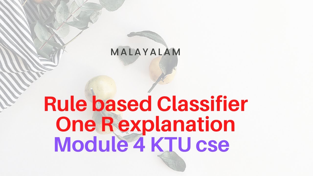 Rule based classifier