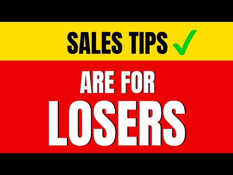 Sales Tips and Tricks Are For Losers.