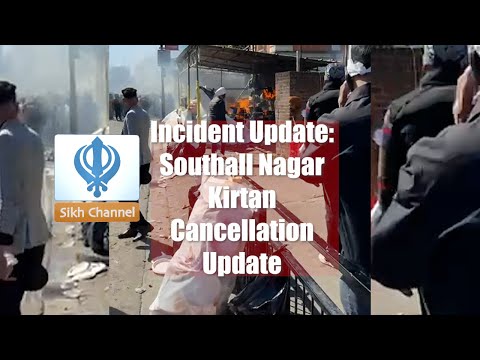 LIVE: Southall’s Vaisakhi Nagar Kirtan cancelled after the Gas Cylinder Explosion