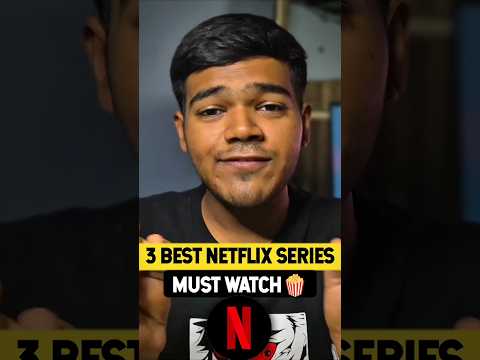 Netflix Best Series Must Watch????????