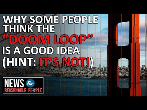 San Francisco's Doom Loop: The High Cost Of Cheap Living