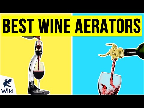 10 Best Wine Aerators 2020