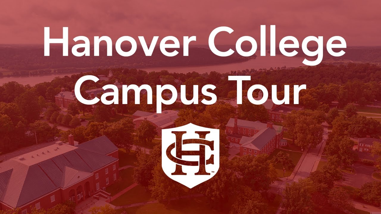 Hanover College Campus Tour