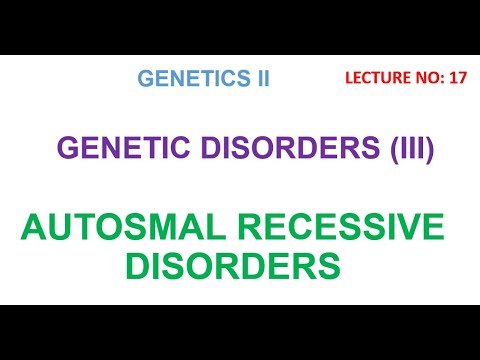 autosomal recessive disorders | genetic disorders #genetics lectures