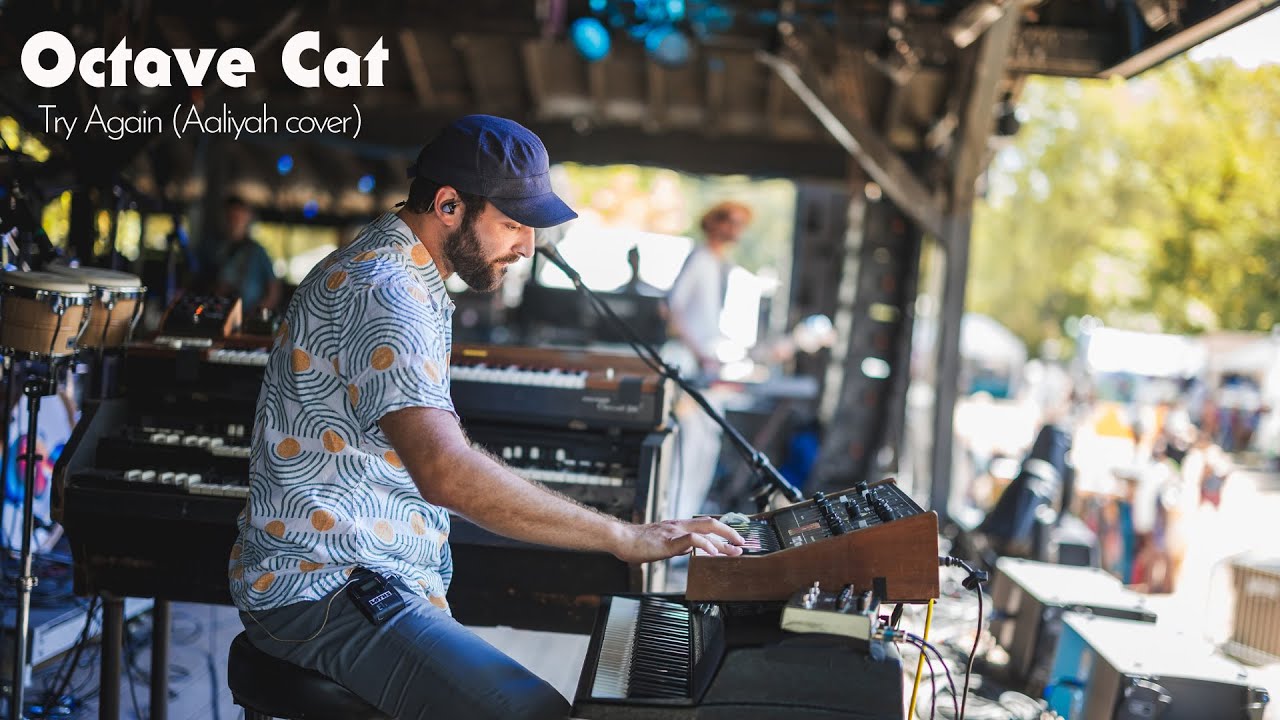 Octave Cat - Try Again (Aaliyah cover) - 9.1.24 Summerdance