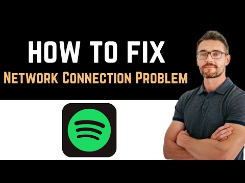 ✅ How to Fix Spotify App Network Connection Problem (How to Fix App)
