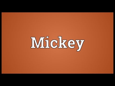 Mickey Meaning