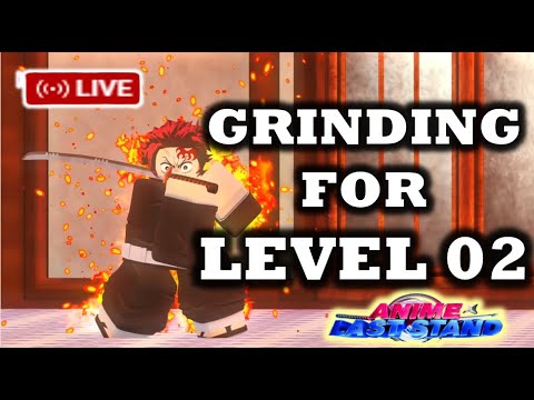 ANIME LAST STAND GRINDING TILL I REACH WORLD 2!!