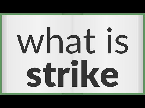 Strike | meaning of Strike